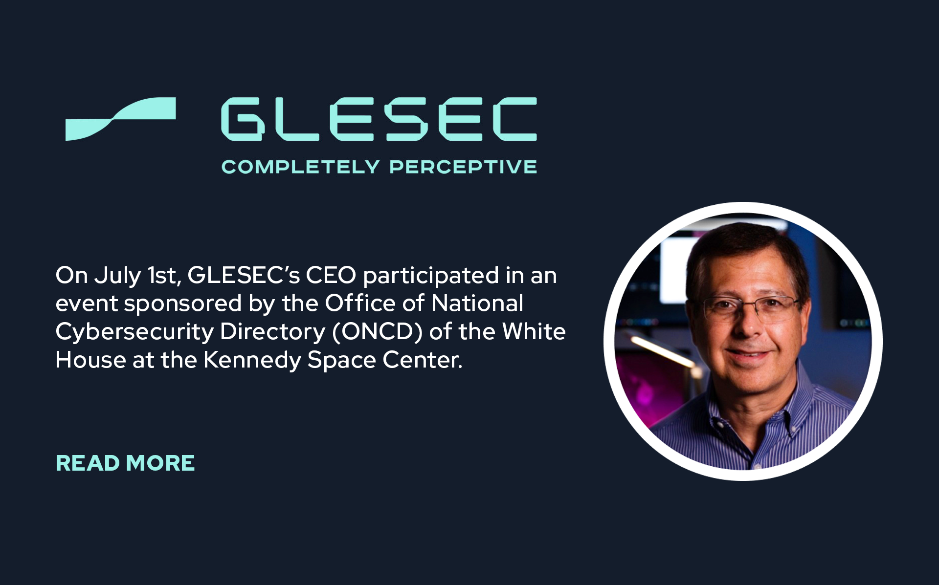 GLESEC at the White House Office of the National Cyber Director (ONCD) Event - Glesec